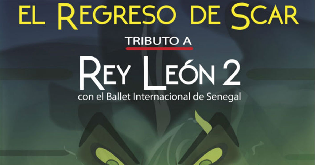 “El regreso de Scar”. Tributo a ReyLeón2. - la darsena