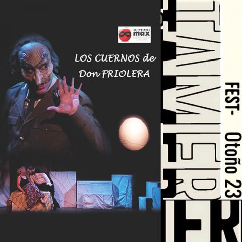 “Los cuernos de Don Friolera” - La Dársena