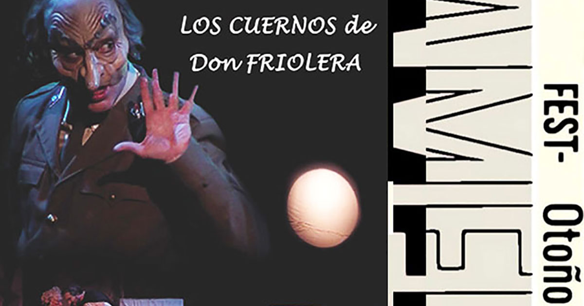 “Los cuernos de Don Friolera” - La Dársena